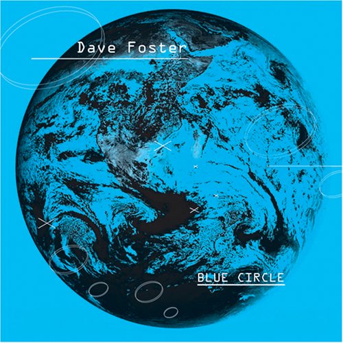 Dave Foster - Blue Circle - Amazon.com Music