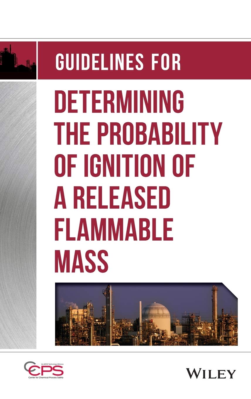Amazon.com: Guidelines for Determining the Probability of Ignition of a ...