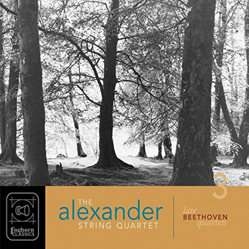 Amazon MusicでAlexander String QuartetのBeethoven: The Late Quartets, Vol. 3を再生する