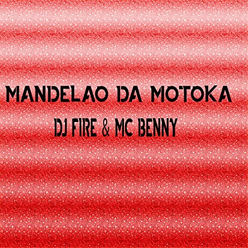 Écouter Mandelão da Motoka par DJ Fire & Mc Benny sur Amazon Music ...