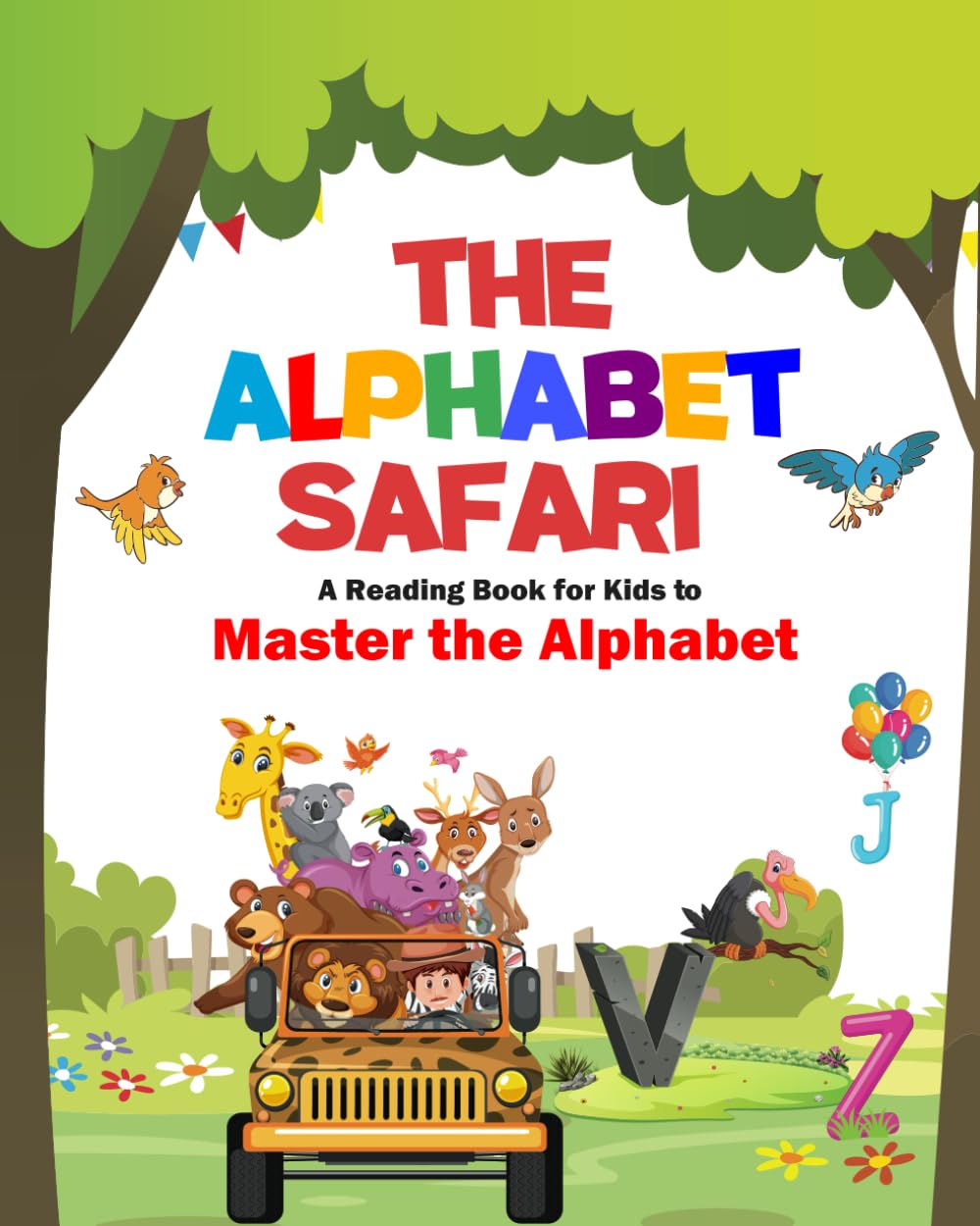 The Alphabet Safari: A Fun and Engaging Dyslexia Reading Book for Kids ...