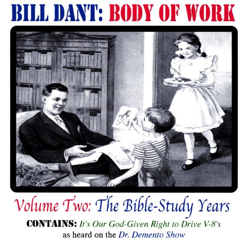 Amazon.com: BODY OF WORK: Volume Two: The Bible-Study Years : Bill Dant ...