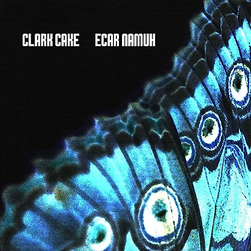Amazon.com: Ecar Namuh : Clark Cake: Digital Music