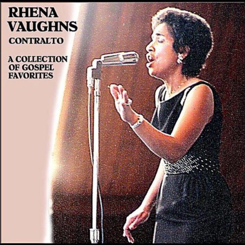 Amazon.co.jp: Rhena Vaughns, Contralto (A Collection of Gospel ...