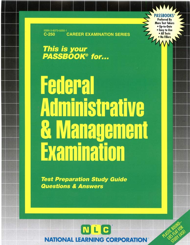 Federal Administrative & Management Examination(Passbooks) (Career ...