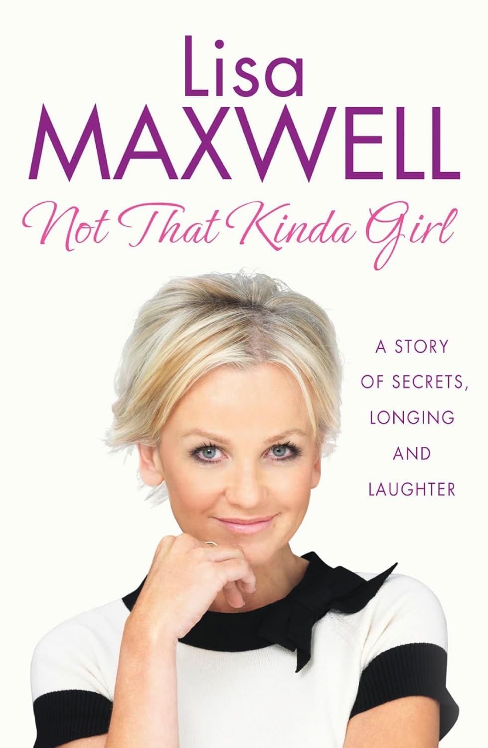 Not That Kinda Girl: Lisa Maxwell: 9780007418893: Amazon.com: Books