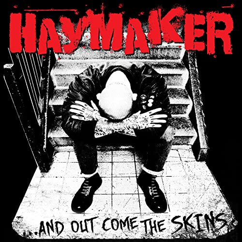 Play ...And out Come the Skins by Haymaker on Amazon Music