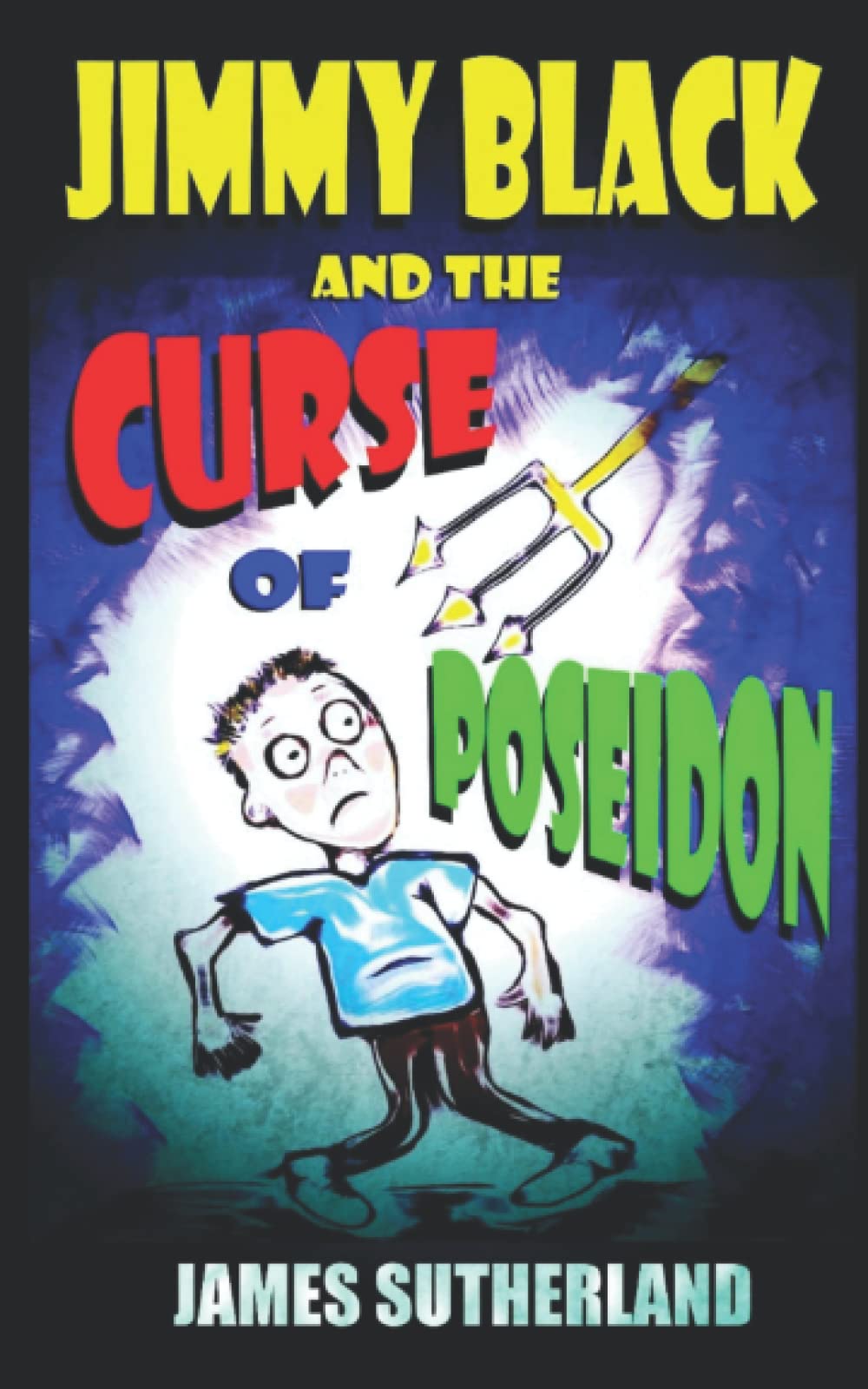 Amazon.co.jp: Jimmy Black and the Curse of Poseidon : Sutherland, James: 洋書