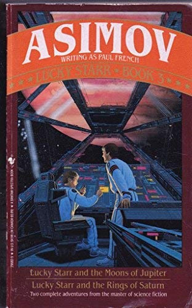 LUCKY STARR #3: MOONS OF JUPITER/RINGS O: Asimov, Isaac: 9780553296822 ...