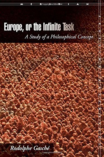 Europe, or The Infinite Task: A Study of a Philosophical Concept ...
