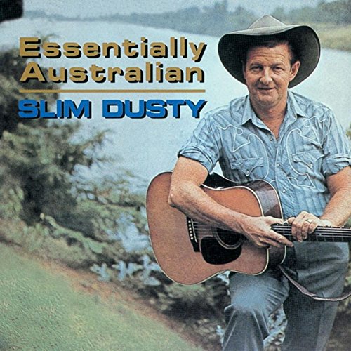 Amazon.com: Essentially Australian : Slim Dusty: Digital Music