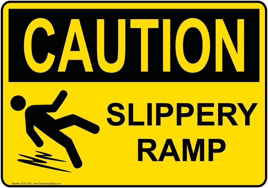 Amazon.com : OSHA CAUTION Slippery Ramp Sign OCE-5792 Slippery When Wet ...