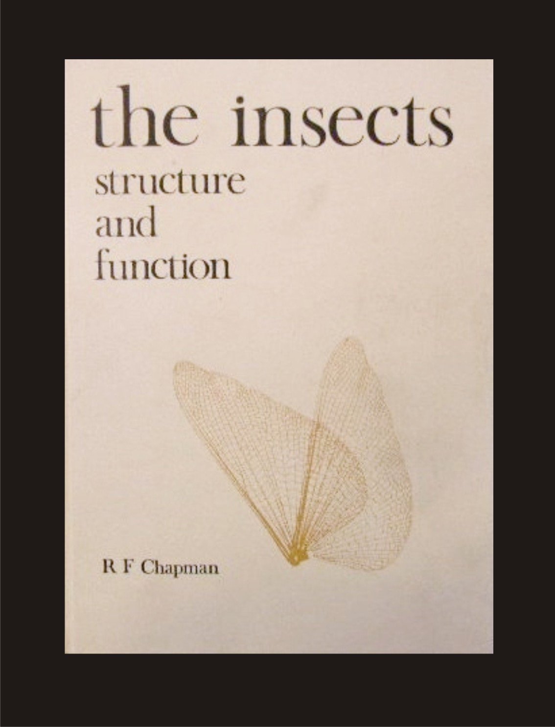 The insects: structure and function : F R. Chapman: Amazon.in: Books