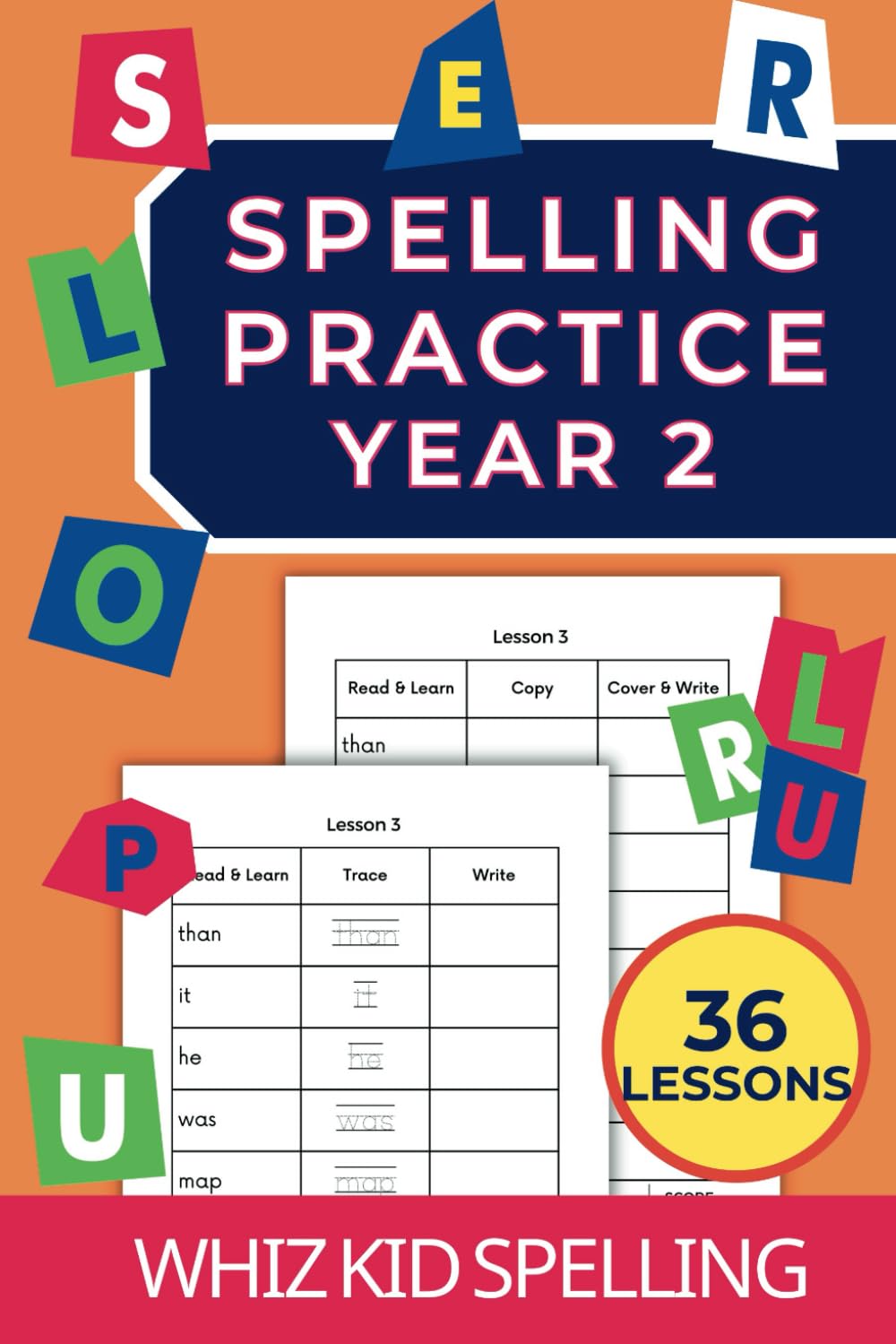 Spelling Practice Year 2: 36 Lessons with 228 Words to Learn to Spell ...