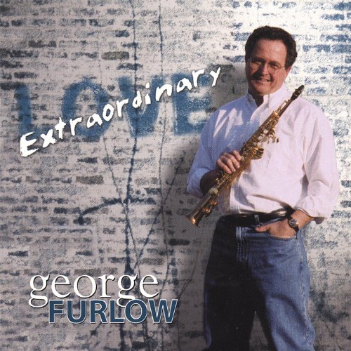 Play Extraordinary Love by George Furlow on Amazon Music