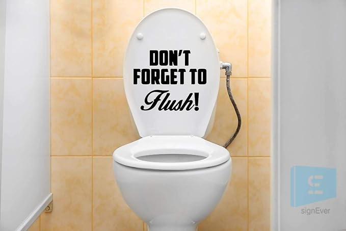 SIGN EVER™ Dont Forget to Flush Sign Sticker Bathroom Toilet Signage ...