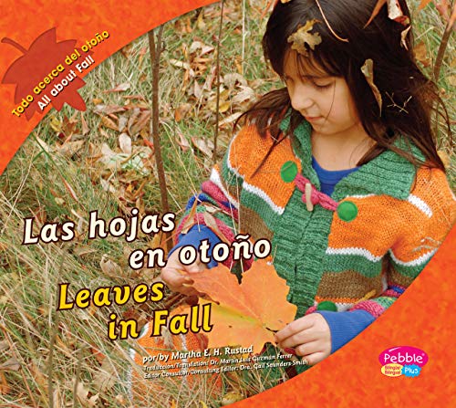 Las hojas en otoño/Leaves in Fall (Todo acerca del otoño/All about Fall ...