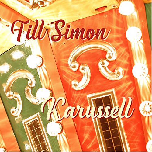 Amazon.com: Karussell : Till Simon: Digital Music