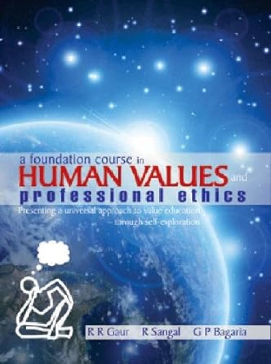 Buy A Foundation Course in Human Values and Professional Ethics Book ...