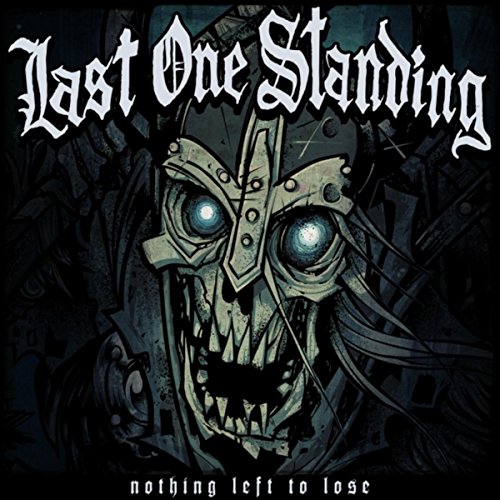 Amazon MusicでLast One StandingのNothing Left to Loseを再生する