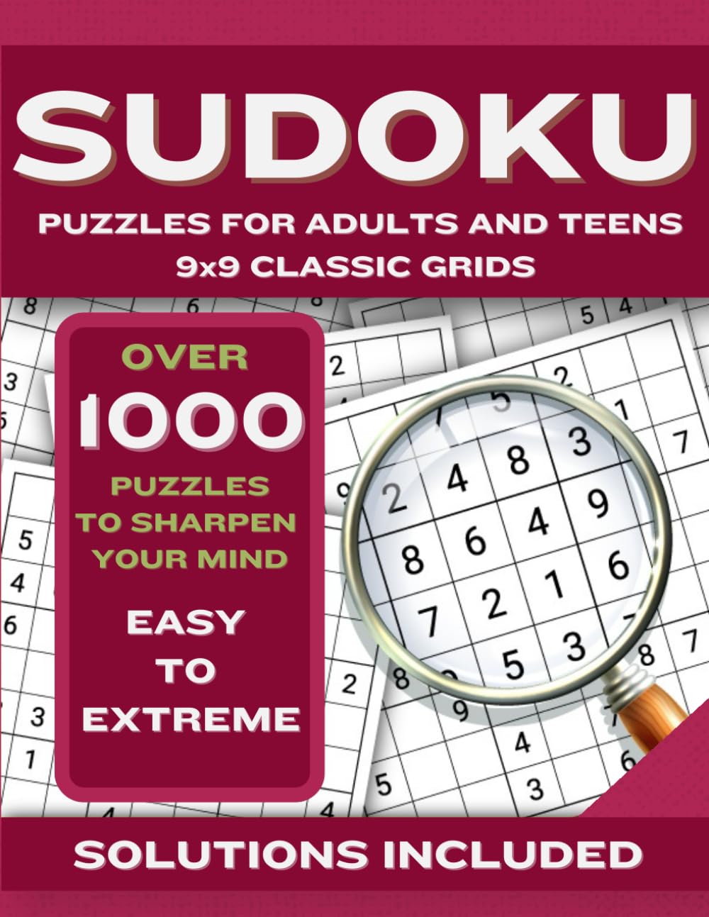 Sudoku Puzzles For Adults And Teens 9x9 Classic Grids: Over 1000 ...