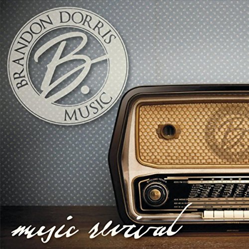 Play Music Revival by Brandon Dorris on Amazon Music