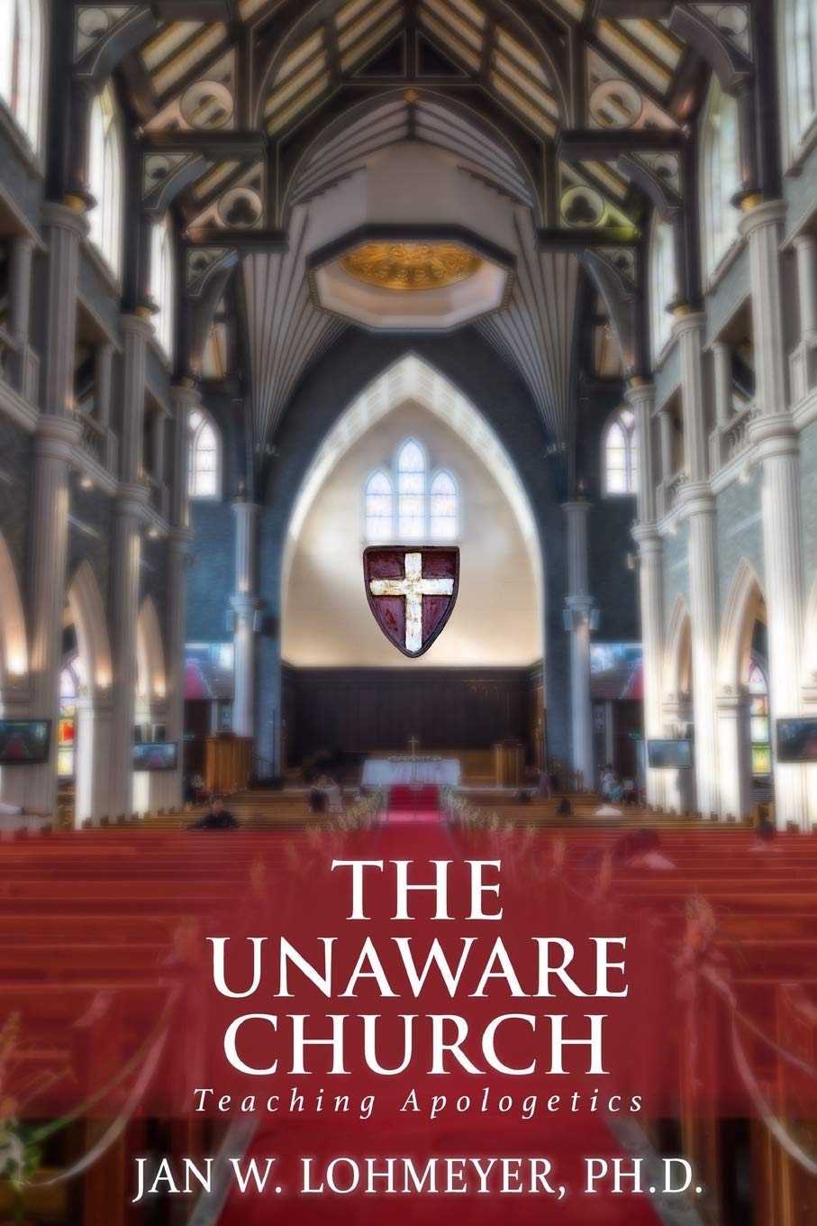 The Unaware Church: Lohmeyer, Dr Jan: 9781945532610: Amazon.com: Books
