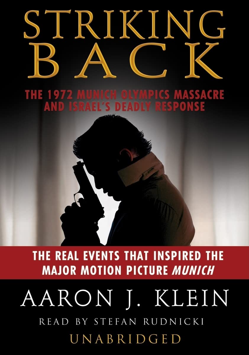Buy Striking Back: The 1972 Munich Olympics Massacre and Israel's ...