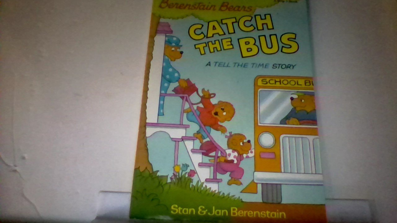 Bbears Catch the Bus-Troll: Berenstain, Stan: 9780375808968: Amazon.com ...
