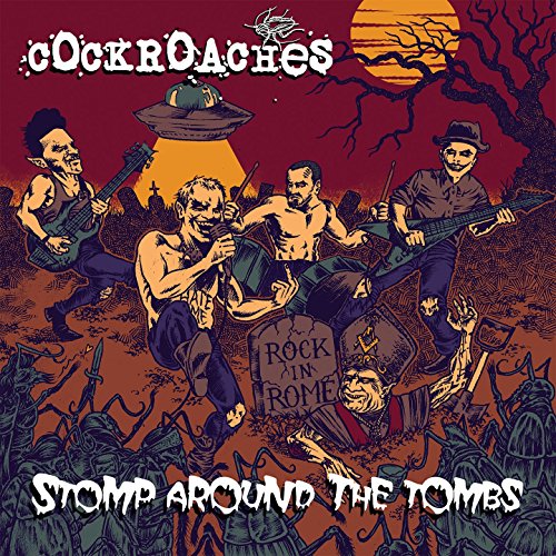 Amazon.com: Stomp Around the Tombs [Explicit] : The Cockroaches ...