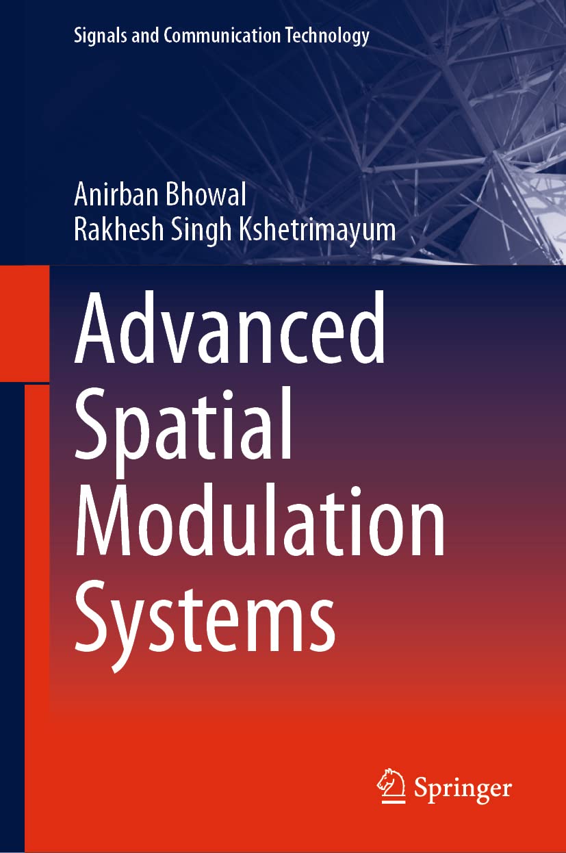 Advanced Spatial Modulation Systems (Signals and Communication ...