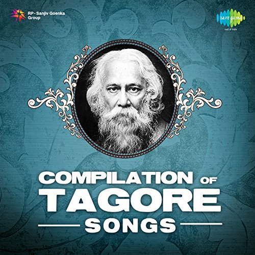 Compilation of Tagore Songs : Various artists: Amazon.co.uk: Books
