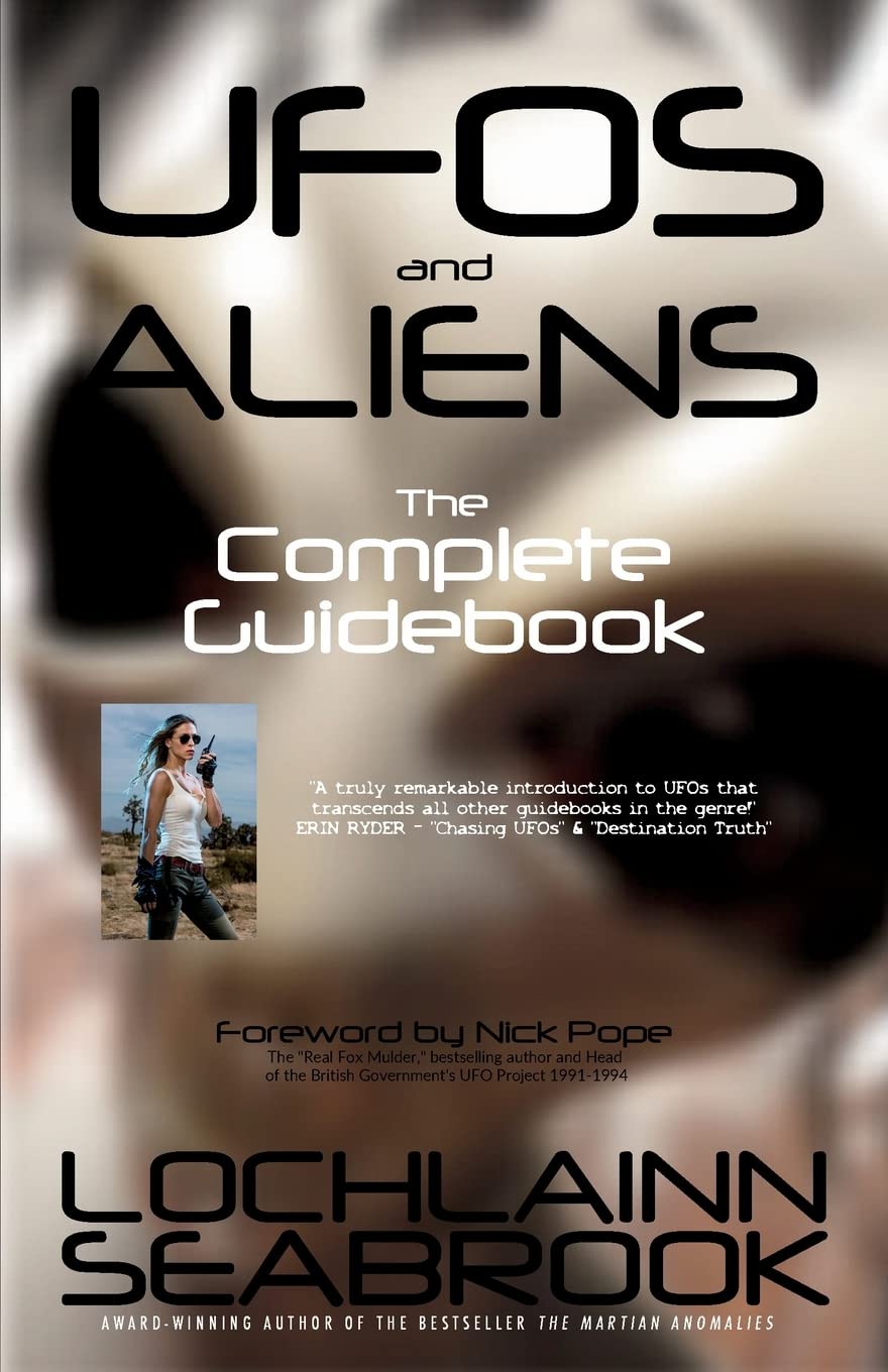 UFOs and Aliens: The Complete Guidebook: Seabrook, Lochlainn ...