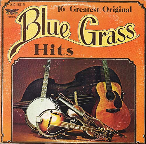 Various Artists - 16 Greatest Original Bluegrass Hits - Amazon.com Music