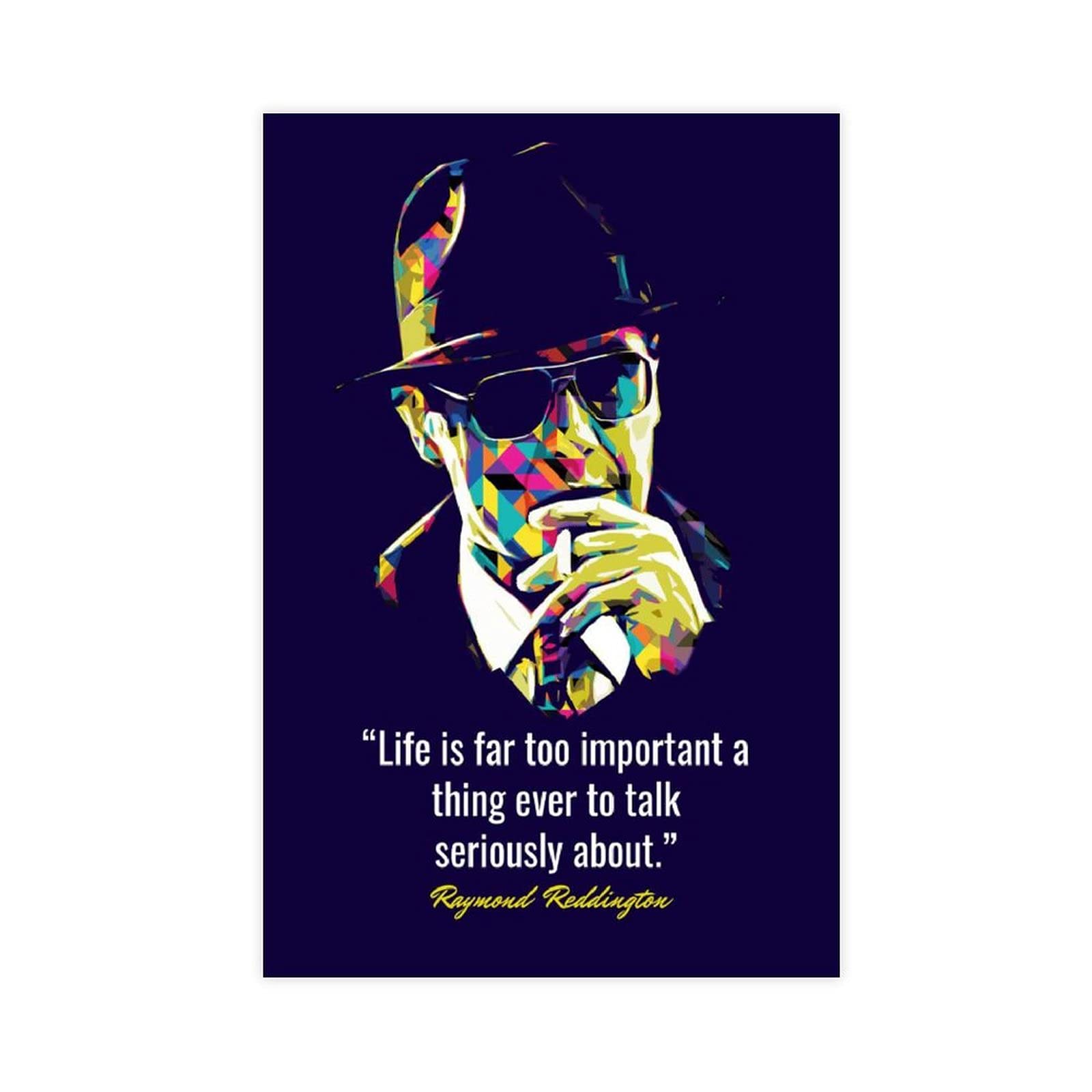 Raymond Reddington Inspirational Quotes The Blacklist: 25 Best Raymond