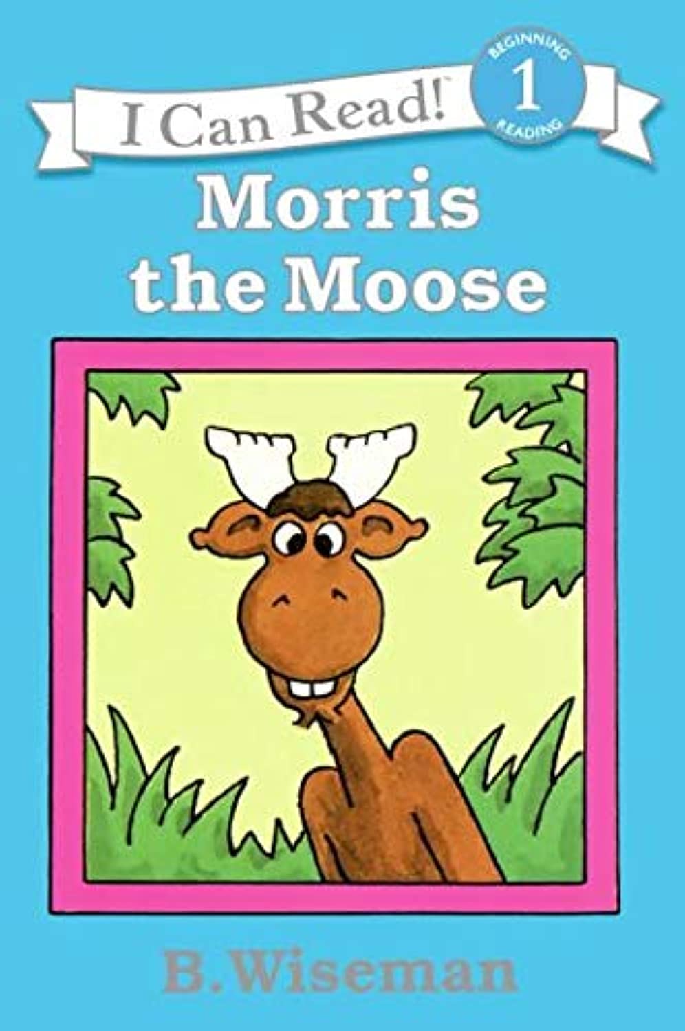 Amazon.com: Morris the Moose (I Can Read Level 1): 9780064441469 ...