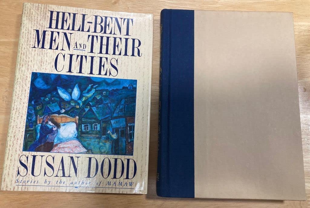 Hell-bent Men and Their Cities: Dodd, Susan: 9780670826063: Amazon.com ...