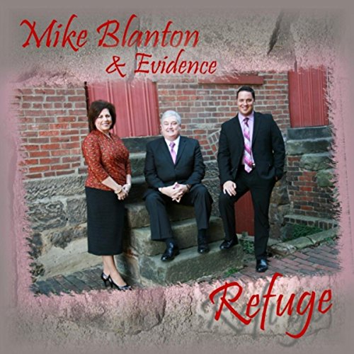 Play Refuge by Mike Blanton & Evidence on Amazon Music