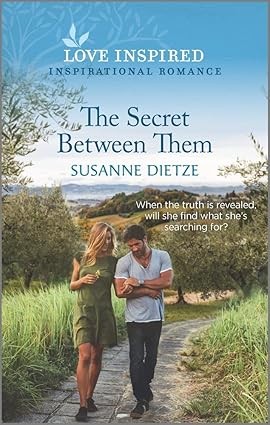 The Secret Between Them: An Uplifting Inspirational Romance (Widow's Peak Creek, 5): Dietze ...