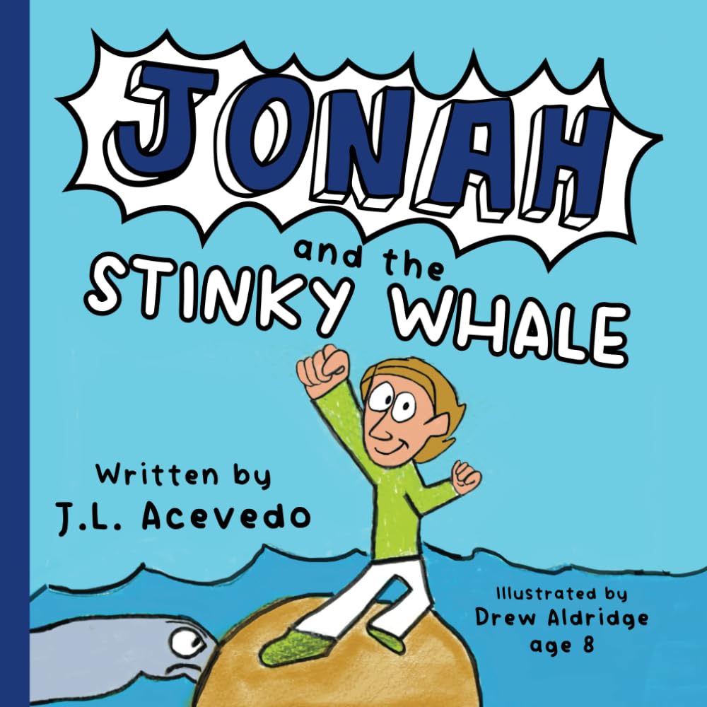 Jonah and the Stinky Whale (PanShu Books: Reimagined Bible Stories For ...