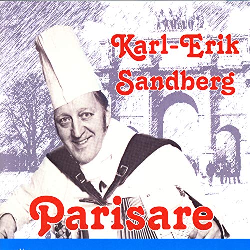 Amazon.com: Parisare : Karl-Erik Sandberg: Digital Music
