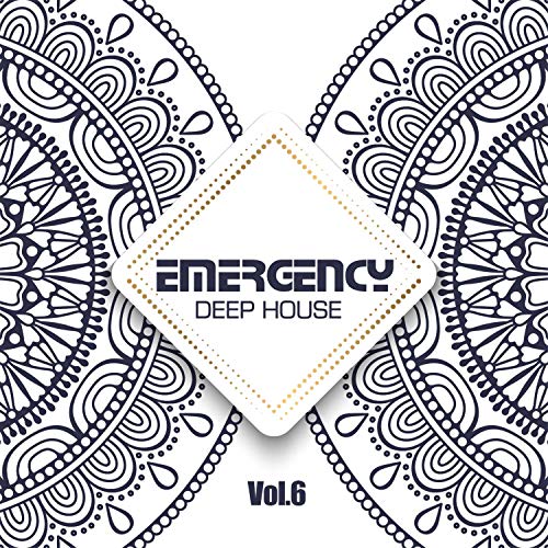Play Emergency Deep House, Vol. 6 by VARIOUS ARTISTS on Amazon Music