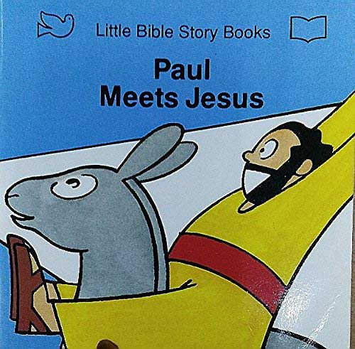 Amazon | Paul Meets Jesus (Little Bible Story Books) | Parry, Alan ...