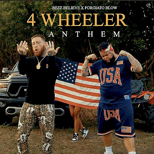 Play 4 Wheeler Anthem by Bezz Believe & Forgiato Blow on Amazon Music