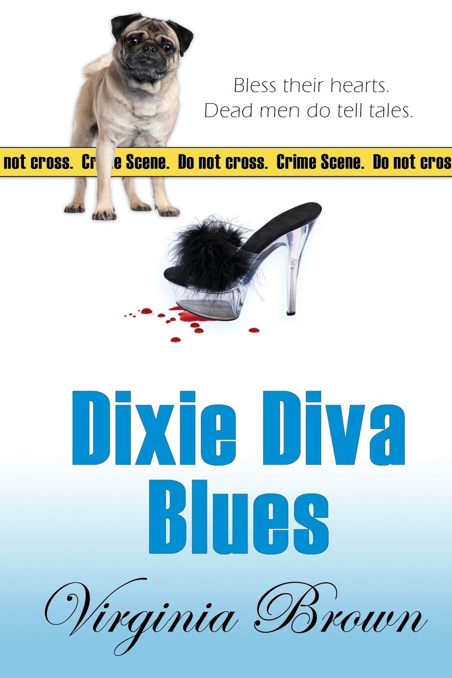 Dixie Diva Blues: Dixie Divas Series: Brown, Virginia: 9781611940596 ...