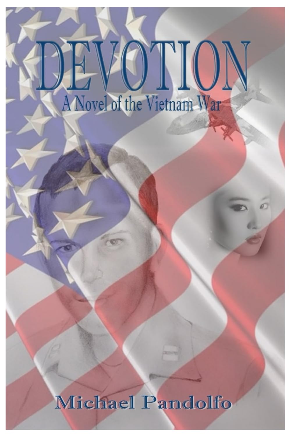 Amazon.com: DEVOTION: A Novel of the Vietnam War (Fidelity Series ...