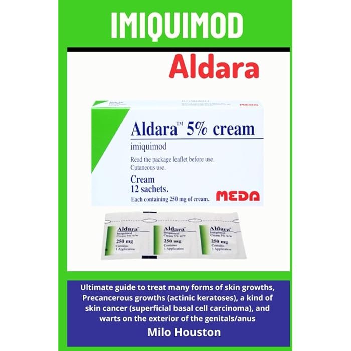 Buy IMIQUIMOD ALDARA: Ultimate guide to treat many forms of skin ...