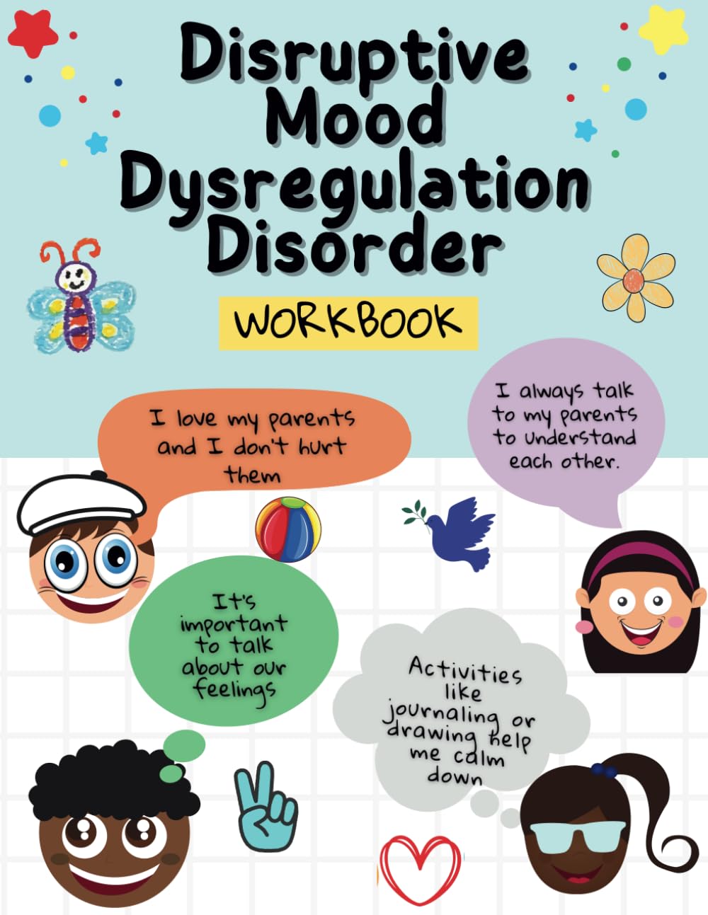 Disruptive Mood Dysregulation Disorder Workbook: A Helpful Tool for ...