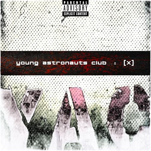 Play [X] by Young Astronauts Club on Amazon Music Unlimited