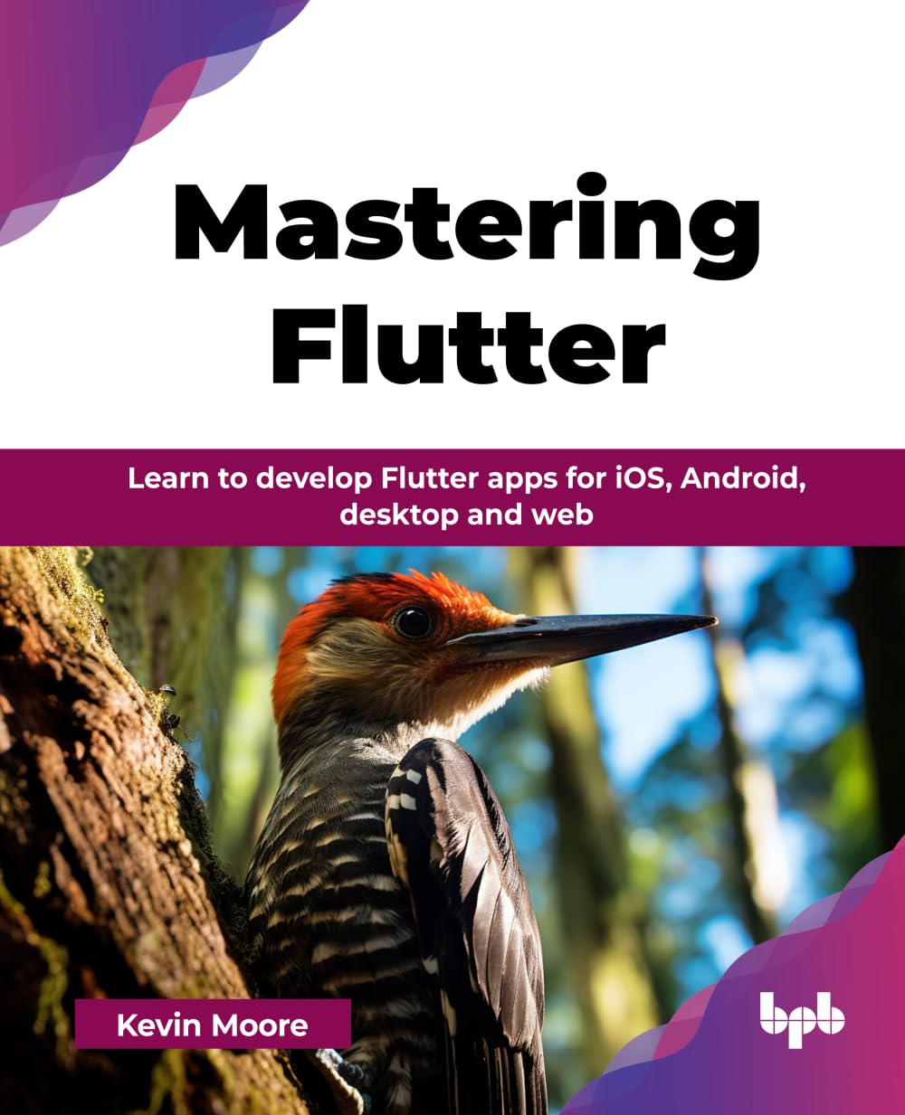 Mastering Flutter: Learn to develop Flutter apps for iOS, Android ... Mastering Flutter: Learn to develop Flutter apps for iOS, Android ...